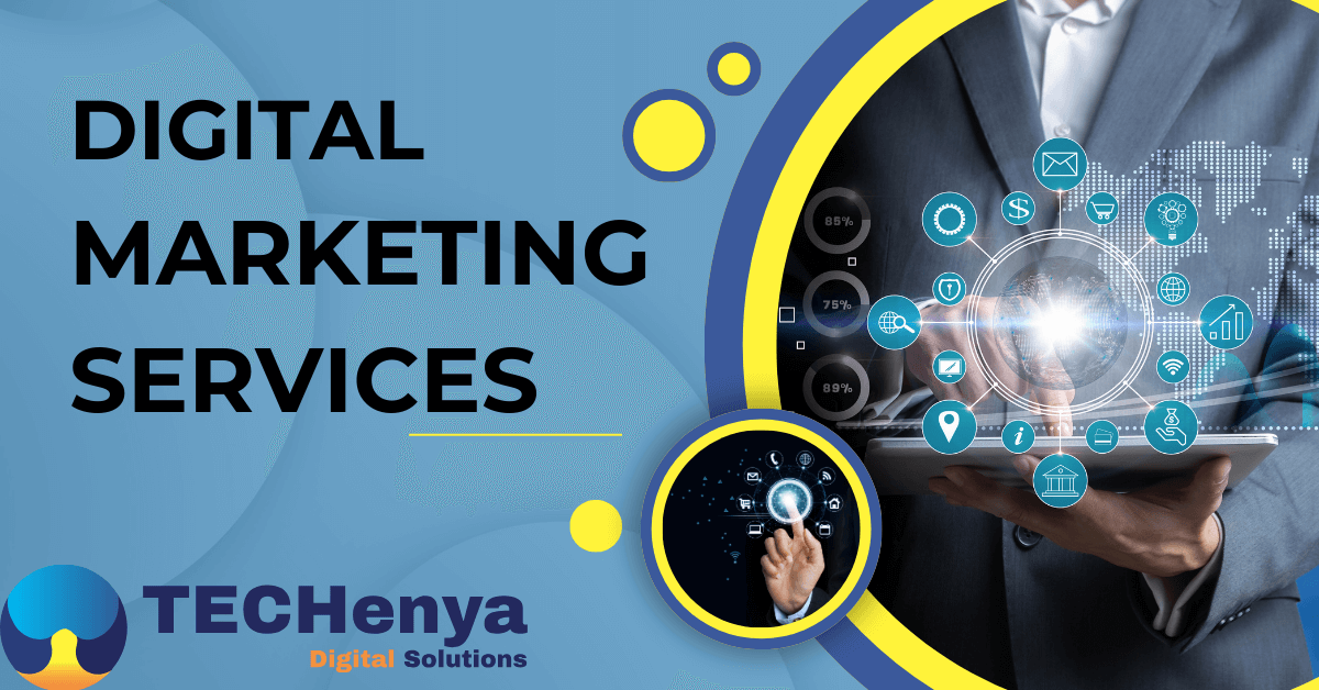 Digital Marketing Services - TECHenya