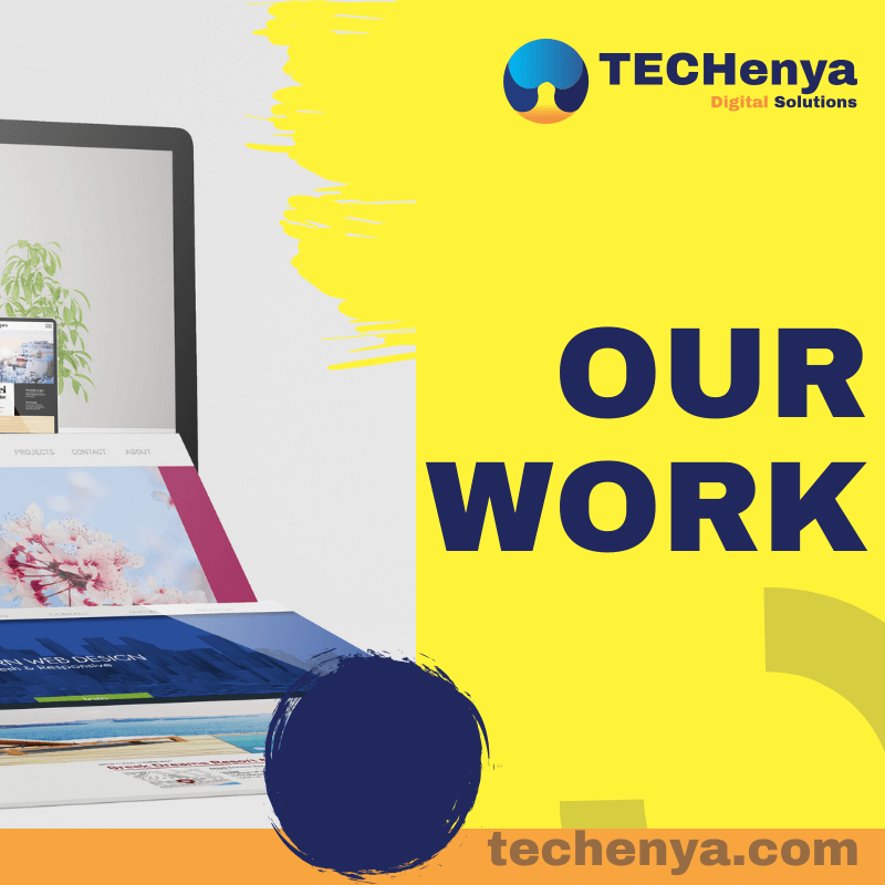 Our Work - TECHenya