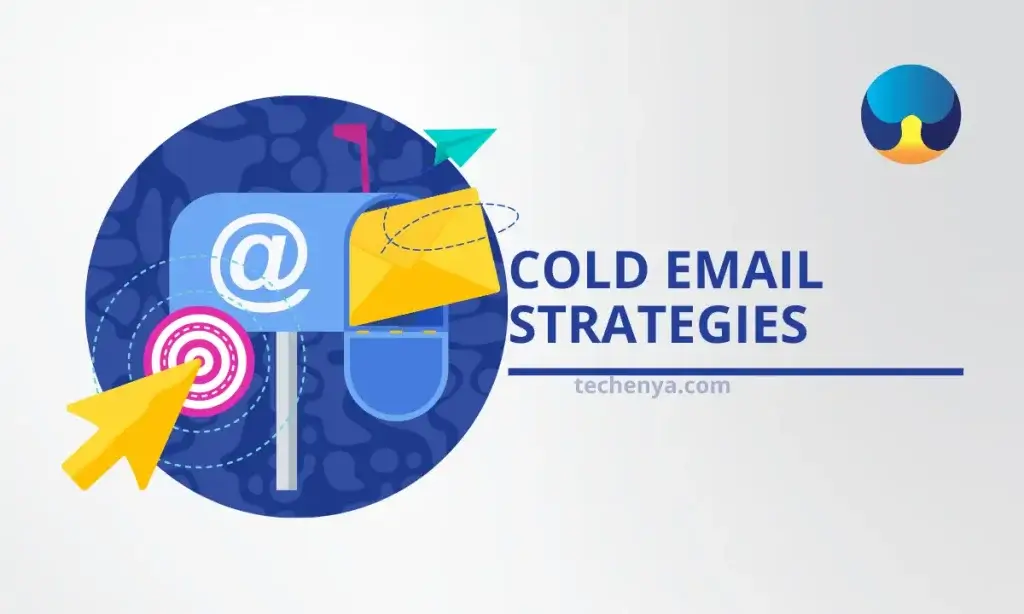 Cold Email Lead Generation Strategies (2025) - TECHenya Solutions.