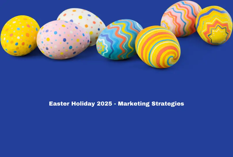 Easter Holiday 2025: Digital Marketing Strategies for Businesses - TECHenya